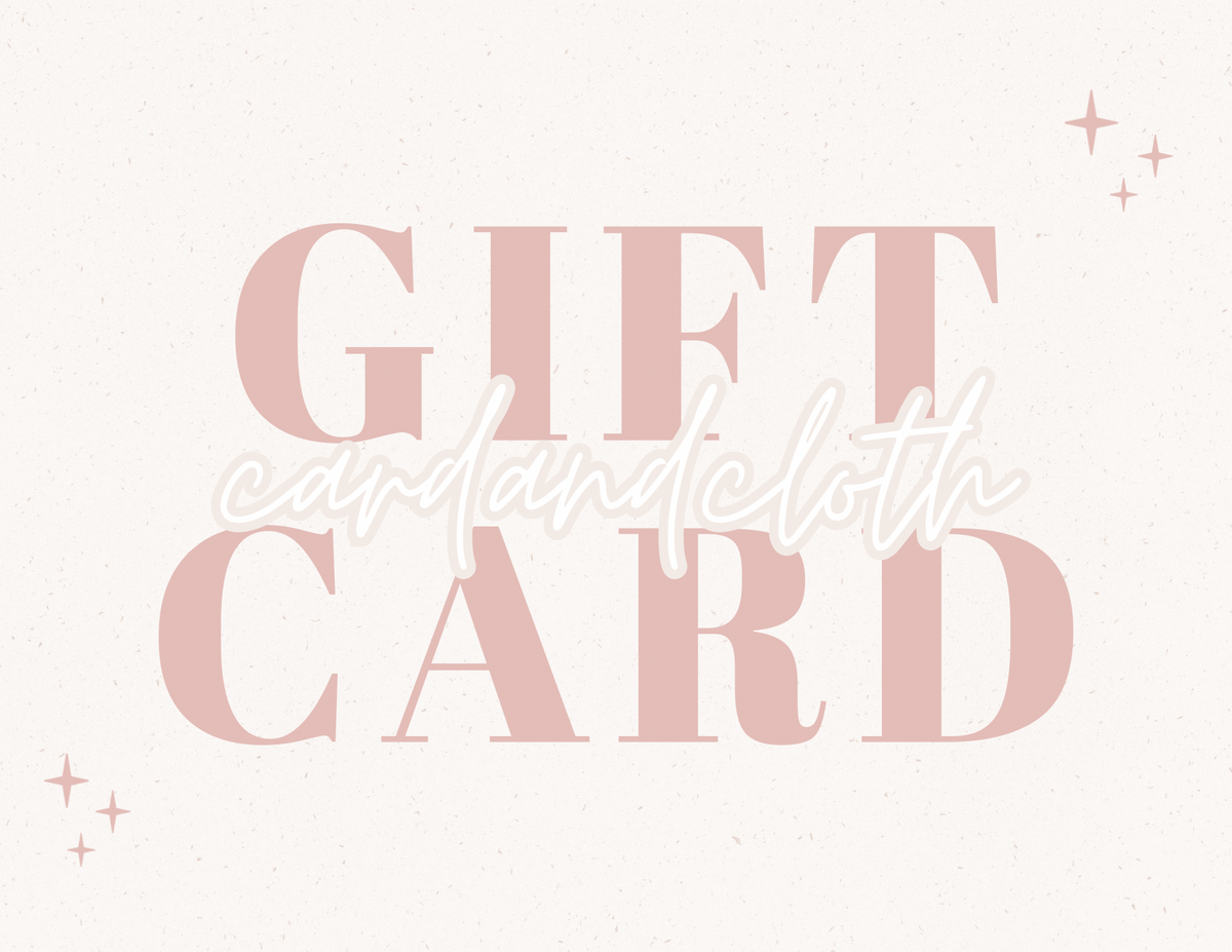 card + cloth gift card – Card and Cloth